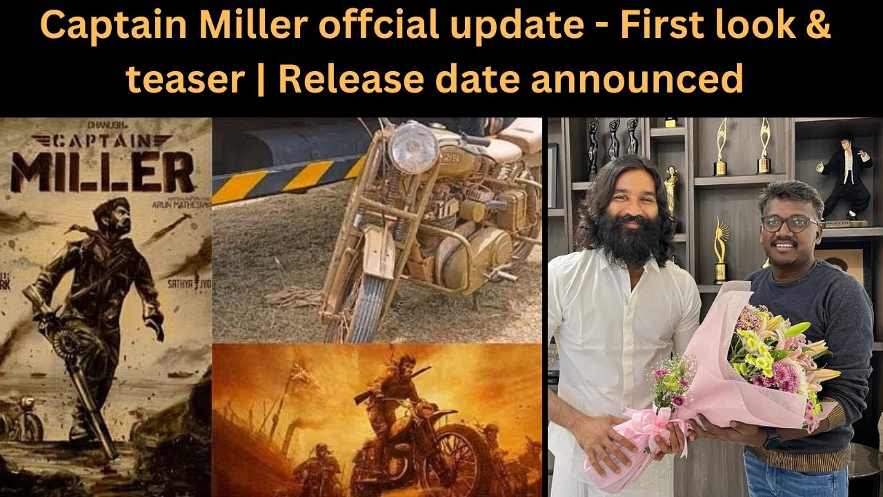 Captain Miller offcial update - First look | teaser | Release date ...