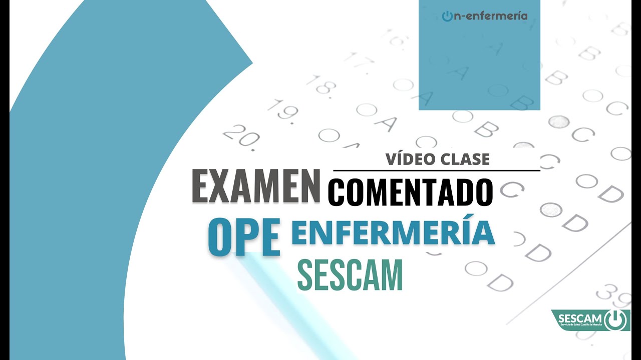 ¿Comentamos juntas el examen corregido de la OPE Enfermería SESCAM ...