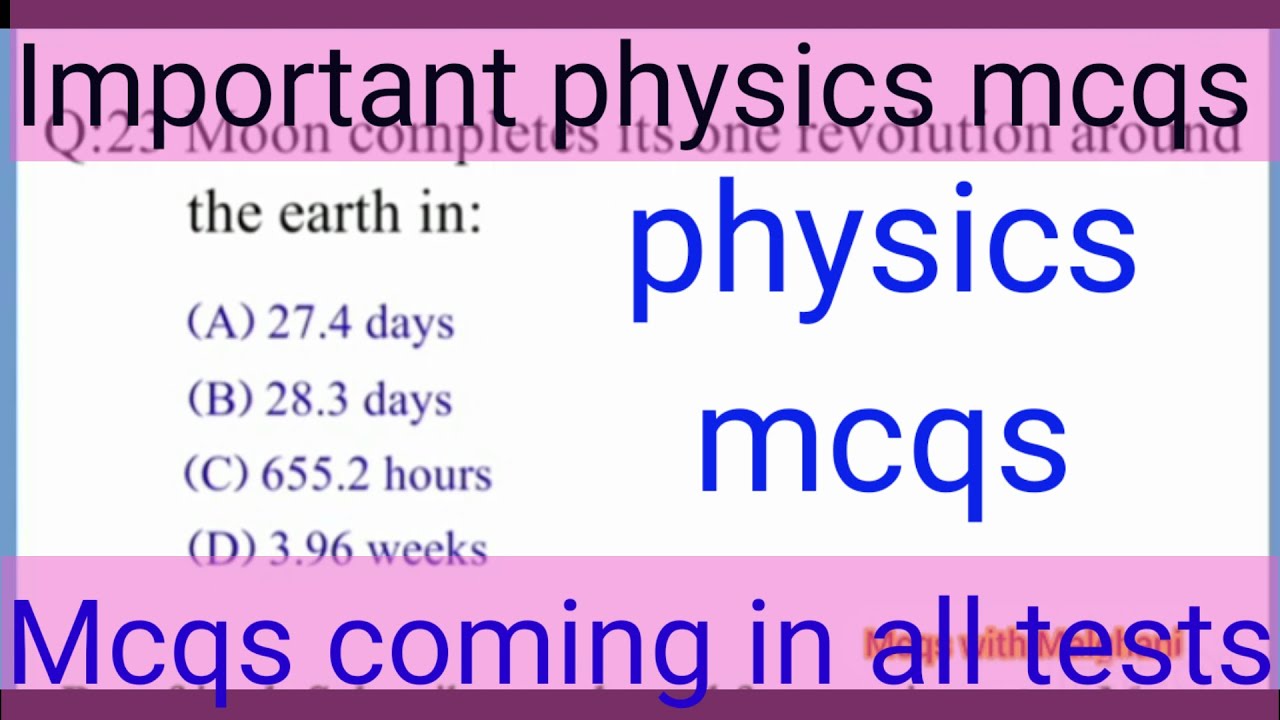 Important Physics Mcqs For Test Preparation| | Physics Mcqs For ...