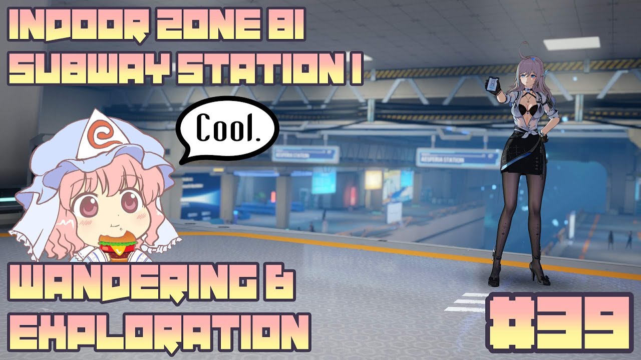 [Tower of Fantasy] Indoor Zone B1 Subway Station 1 | Wandering ...
