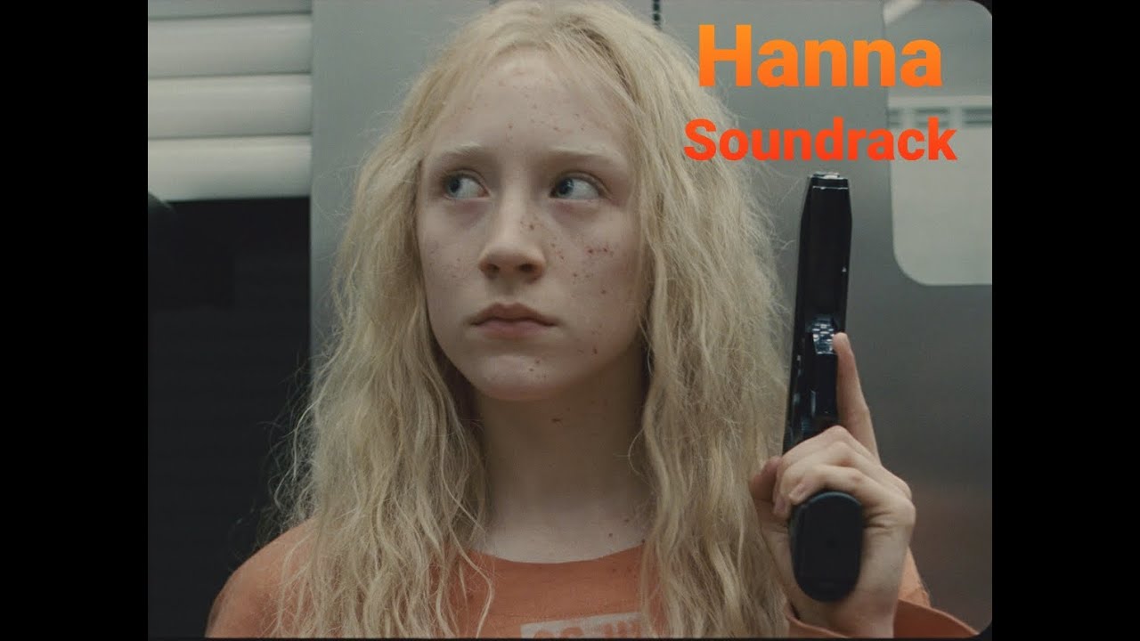 Hanna Soundtrack 6 - YouTube