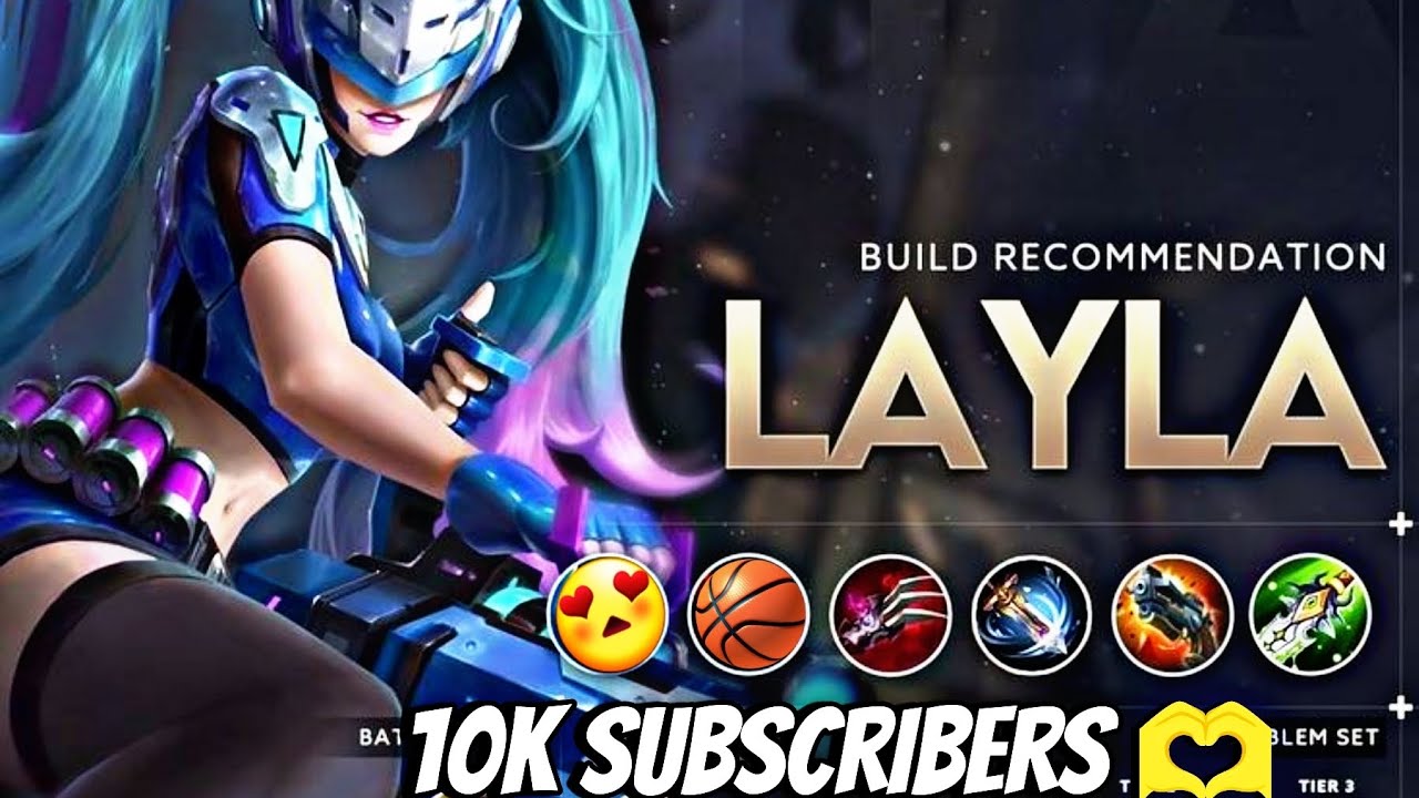Layla Global No.1 Build Best For Tank Counters | Road to 10k ...