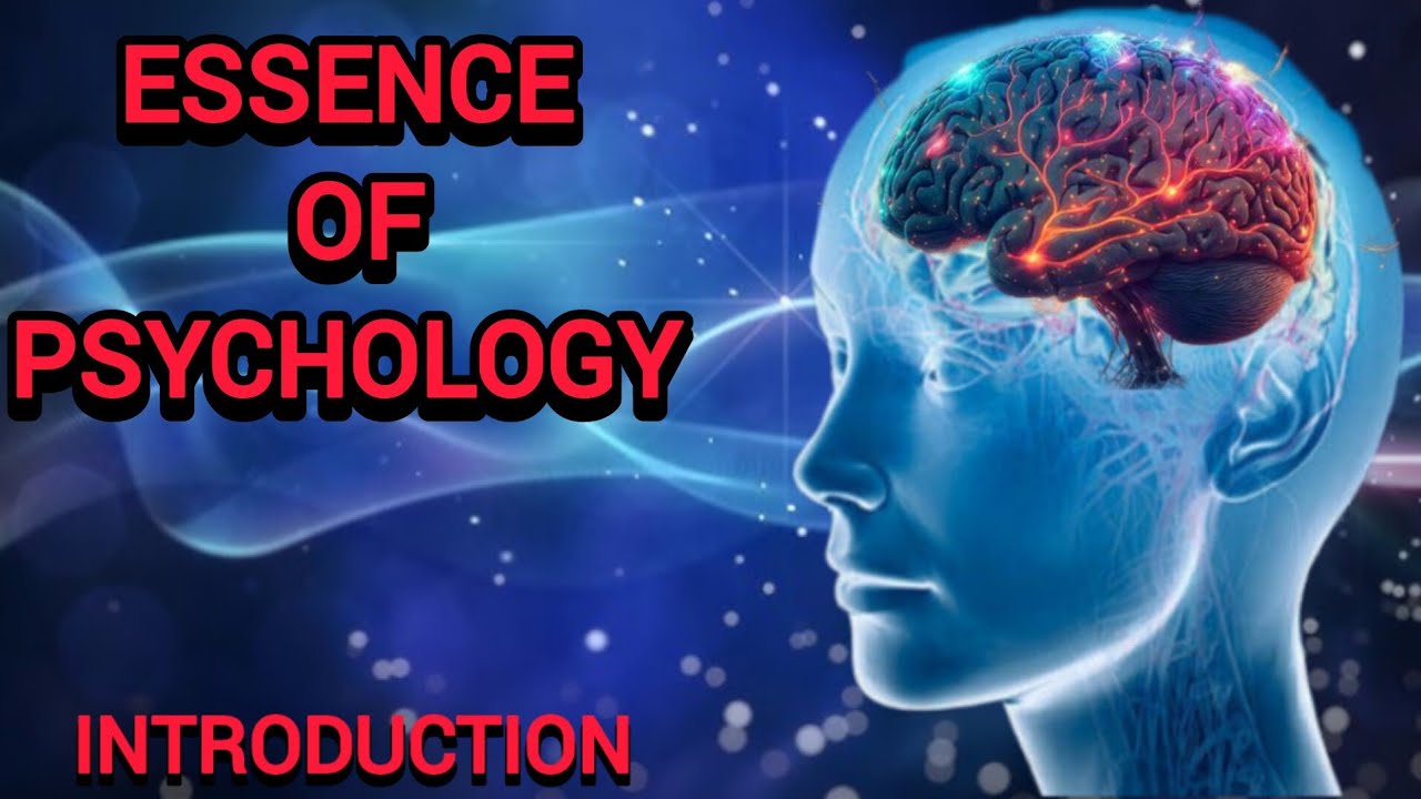 Introduction to psychology |chapter one essence of psychology |freshman ...