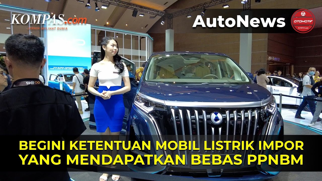 Mobil Listrik Impor Resmi Bebas PPnBM, Ini Ketentuannya - YouTube