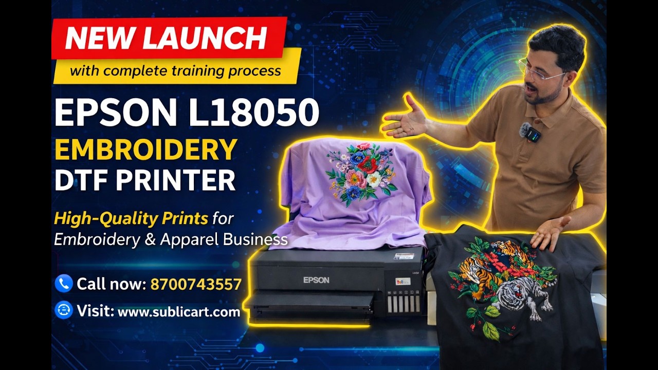 Epson L18050 DTF Printer with Complete Training Process for Embroidery ...
