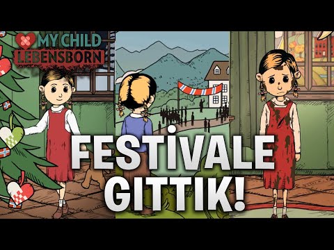 KIZIMIZLA FESTİVALE GİTTİK! | My Child Lebensborn 5. Bölüm @GamzeKarta