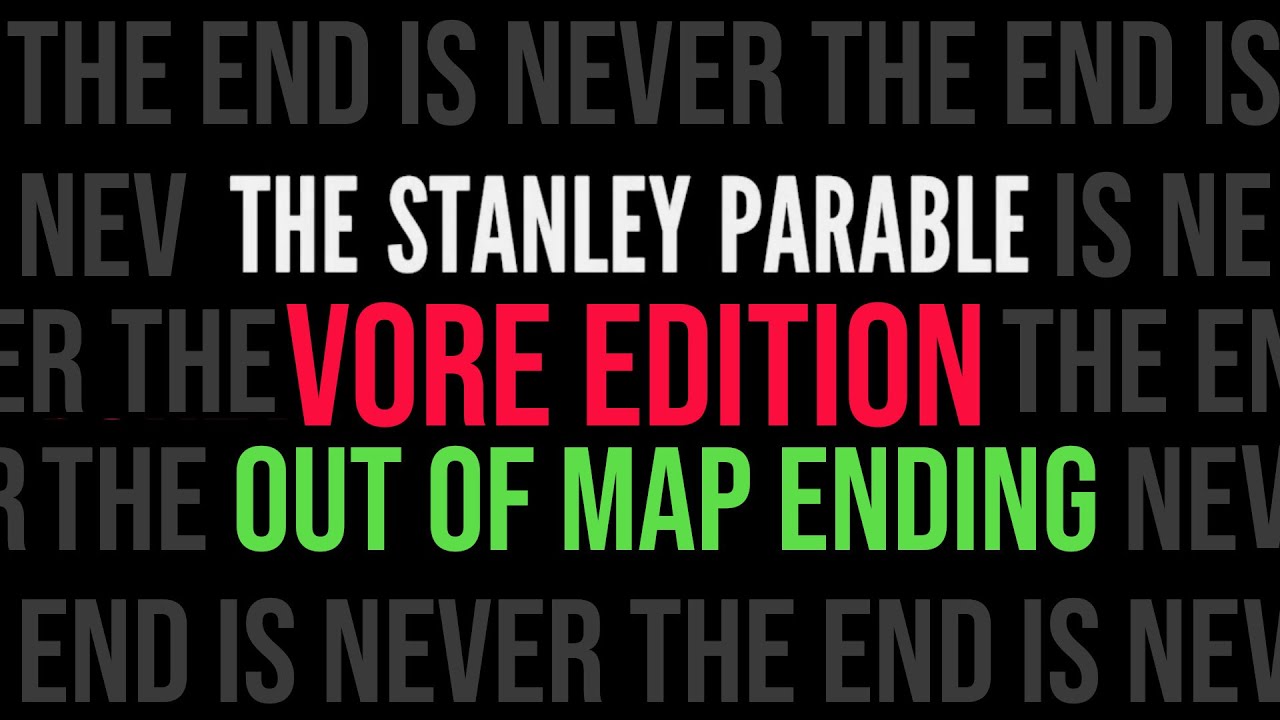 [18+] [Vore] The All-Consuming Stanley Parable: Mocking My Prey - YouTube