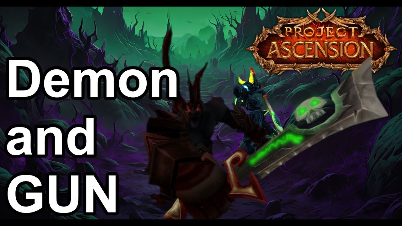 Demon and GUN - 30k ST DPS Guide-Ascension Elune S9 - Chapter 1 - YouTube