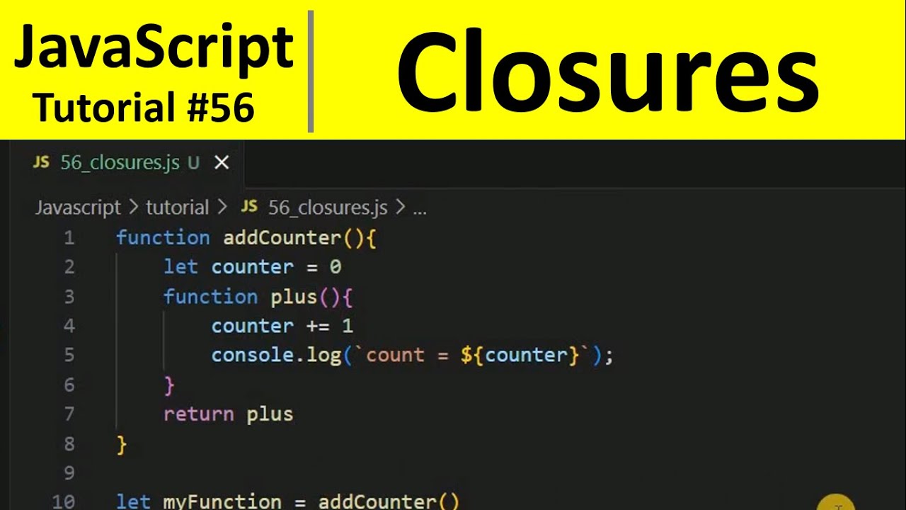 Javascript Tutorial 56 Closures In Javascript Programming For 2778