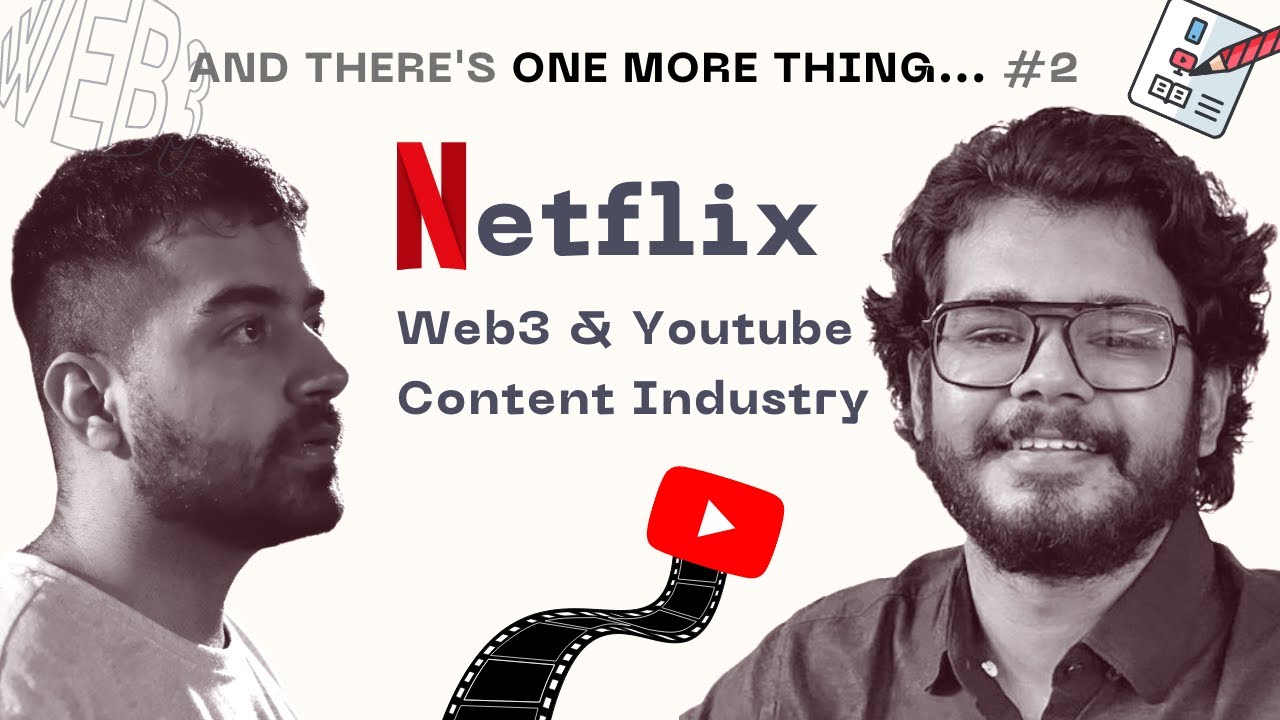 Two STARTUP guys talk about: Netflix, Content Creation, Web3, Movie ...