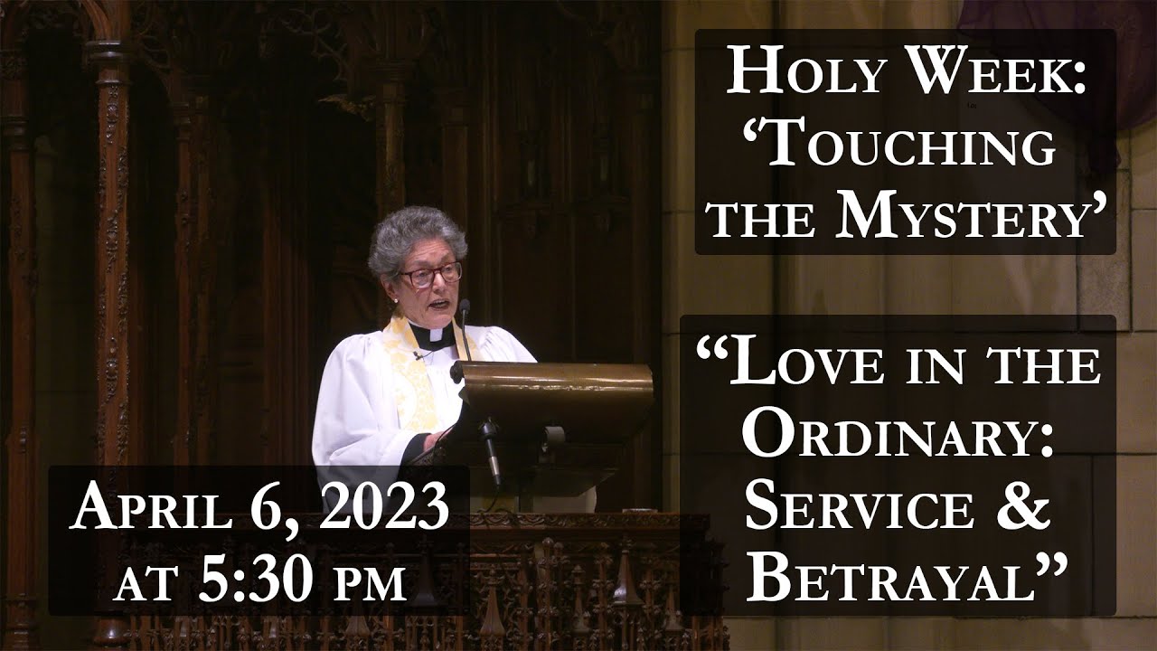"Love in the Ordinary: Service & Betrayal" – Touching the Mystery (Day ...