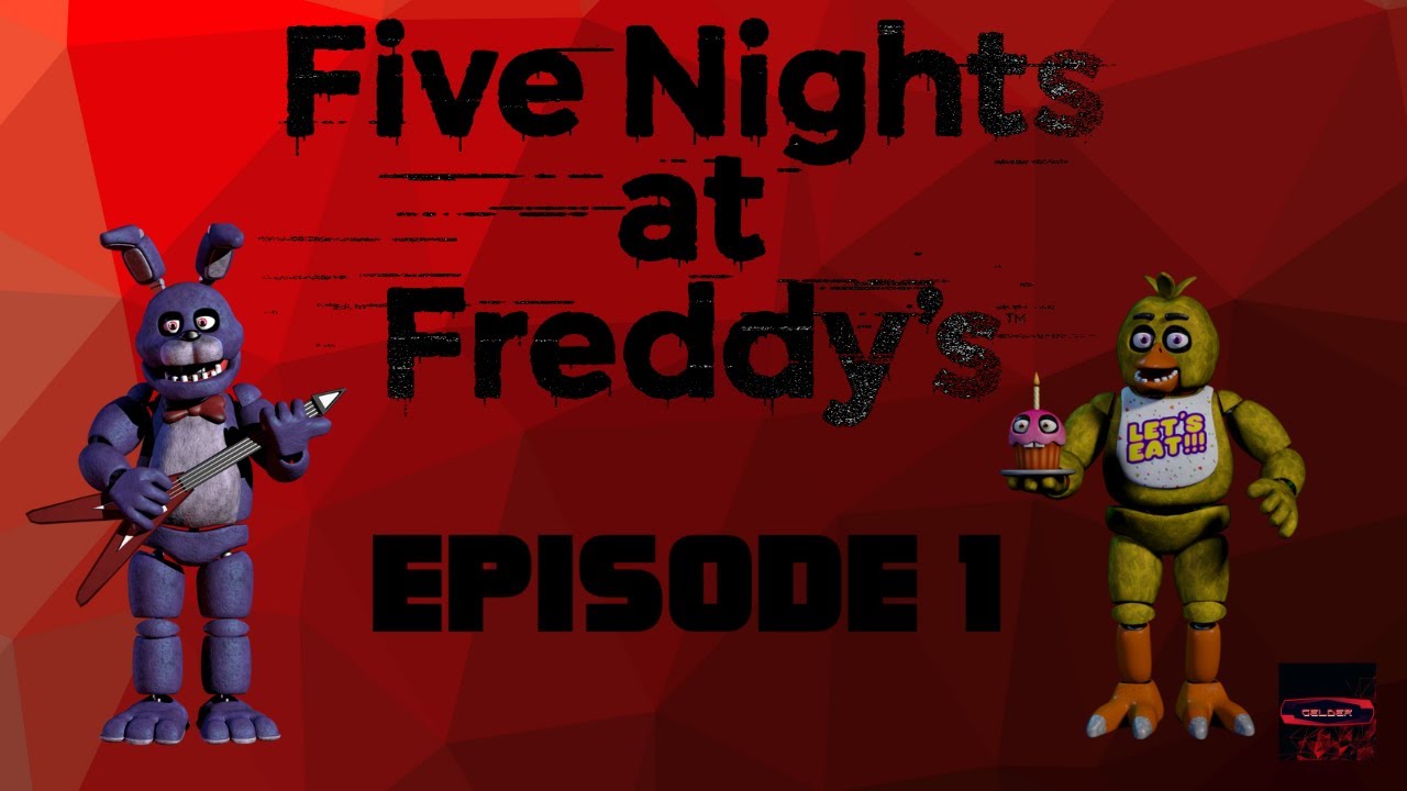 Fnaf Episode 1 - YouTube