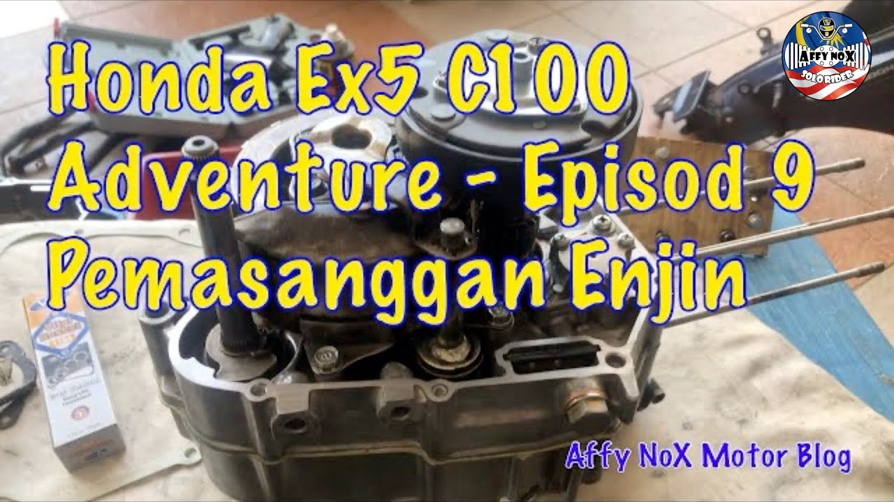 Honda Ex5 High Power | Honda Ex5 C100 Adventure Episod 9 - Pemasangan ...