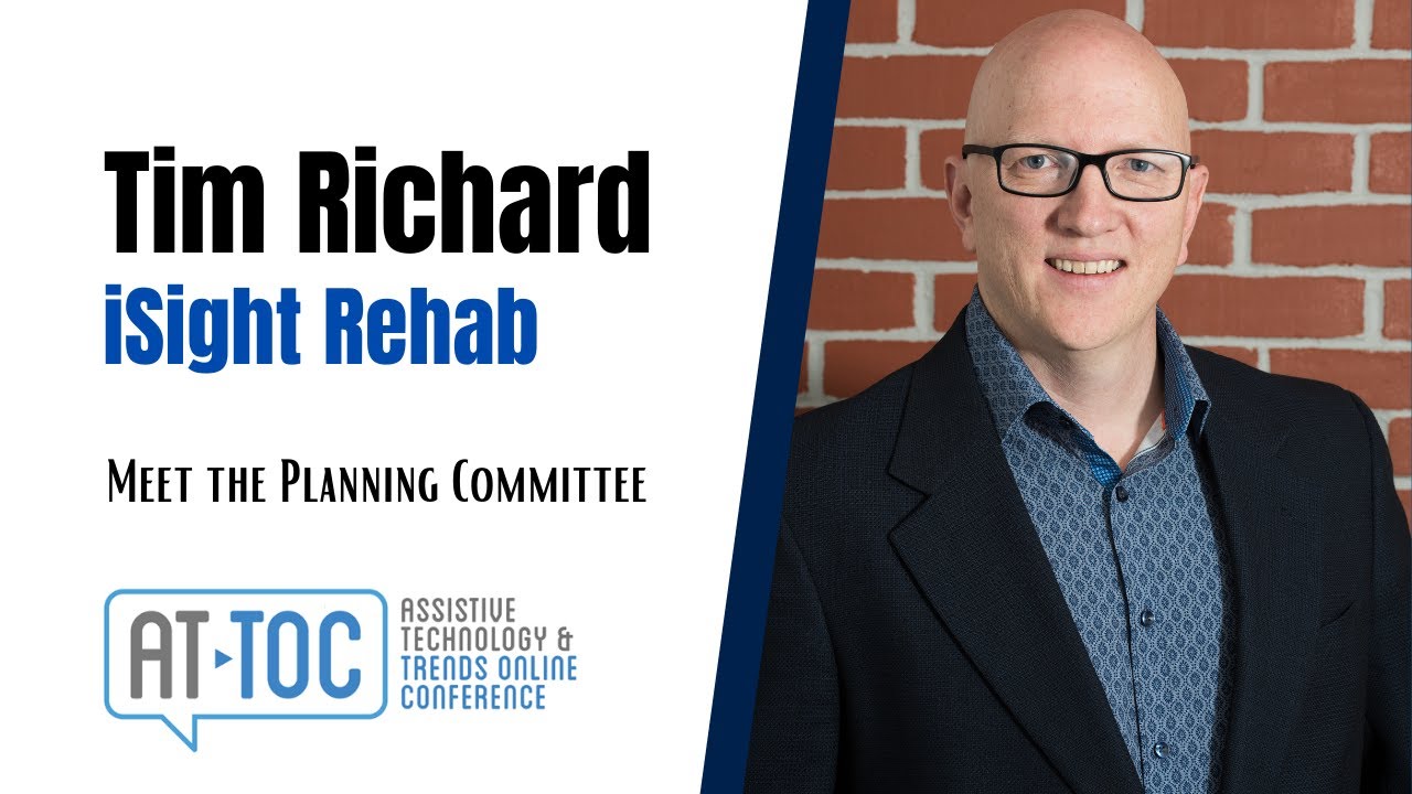 Meet the AT-TOC Planning Committee - Tim Richard from iSight Rehab @AT ...