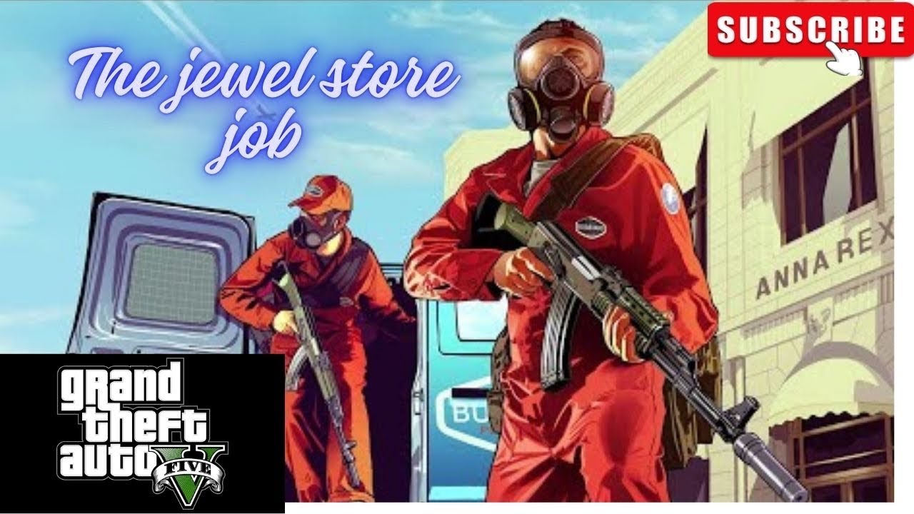 Grand Theft Auto V (GTA V)- jewel store job | Jewlery Heist #gta5 # ...