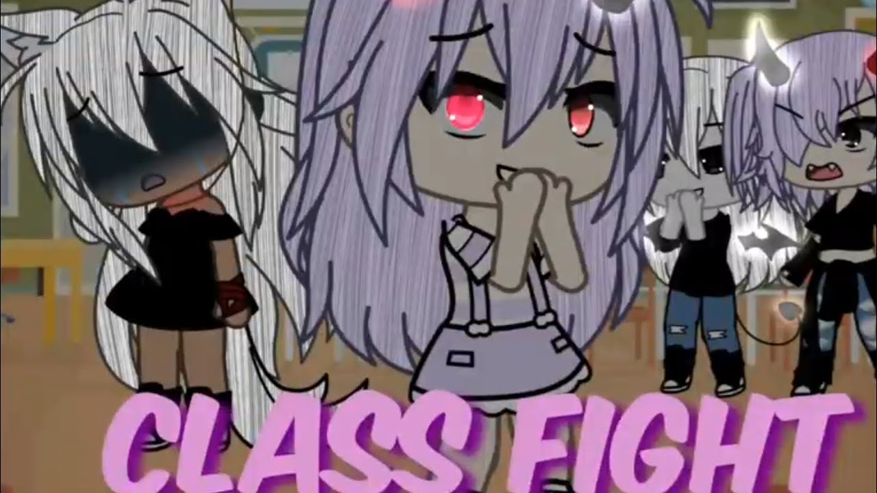 class fight glmv/glmv/gacha life/glmv music video (part:4) (oc past ...