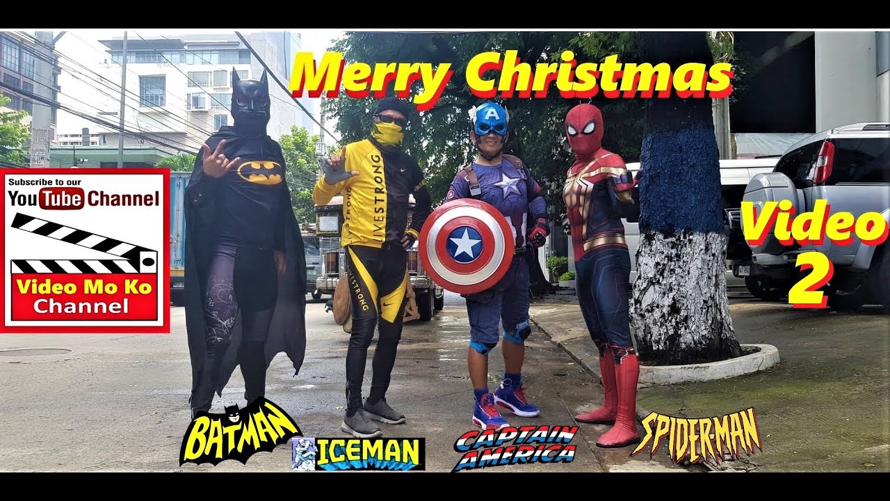 Pinoy Captain America -Merry Christmas Philippines 2021. Video-2 - YouTube