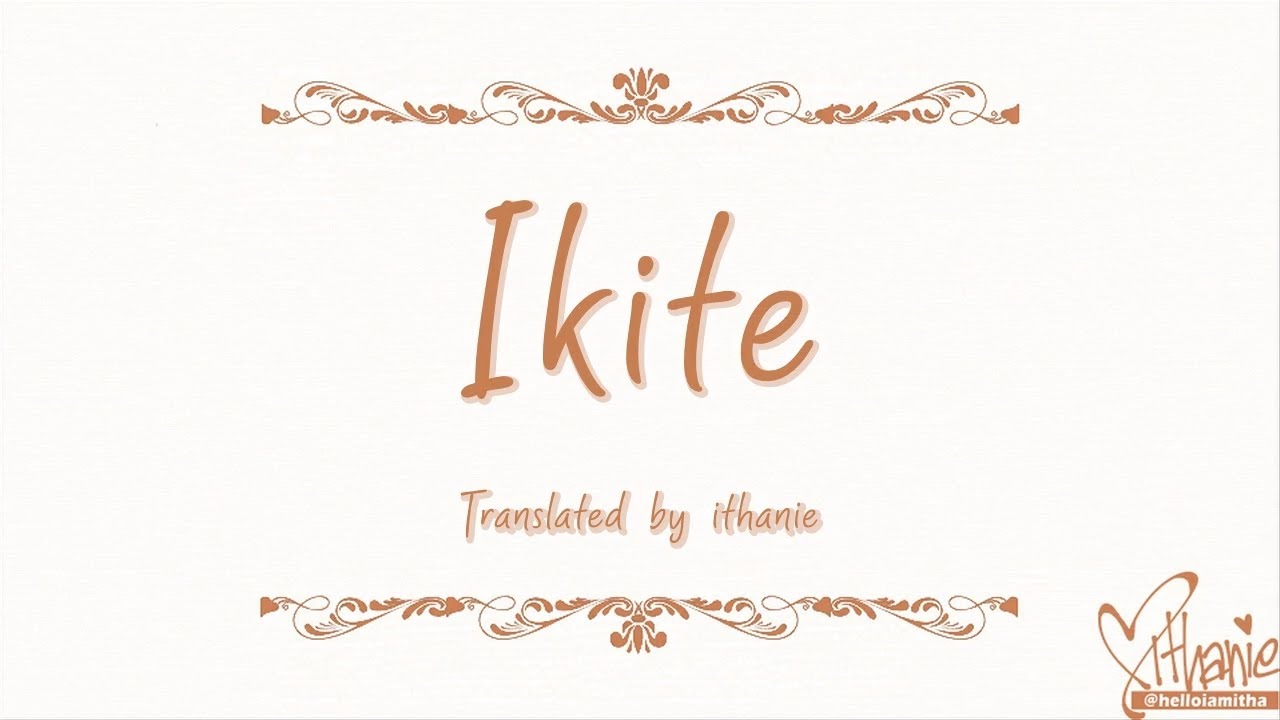 Aqua Timez - Ikite (Lirik Terjemahan Indonesia) - YouTube