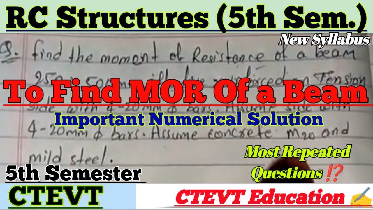Calculate MOR of Singly Beam || Types 2 Numerical || RC Structures 5th ...