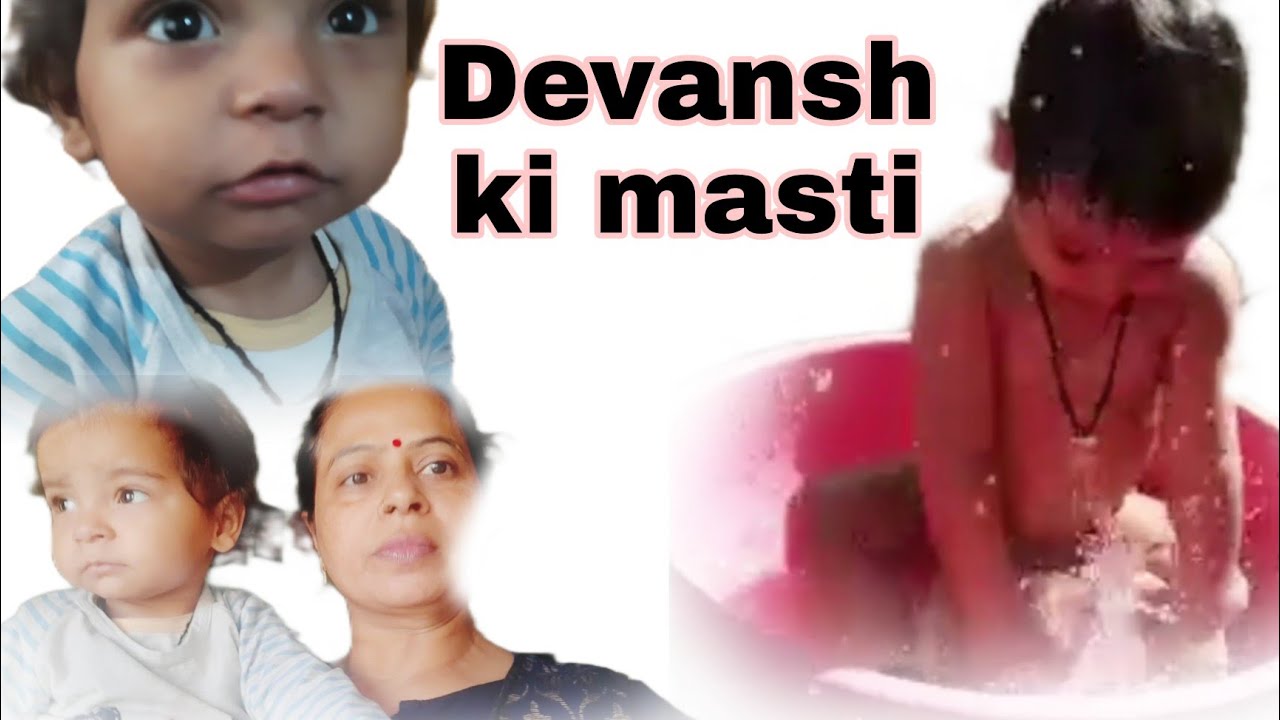 devansh ki masti | new vlog - YouTube