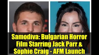 Samodiva Bulgarian Horror Film Starring Jack Parr Sophie Craig Afm ...