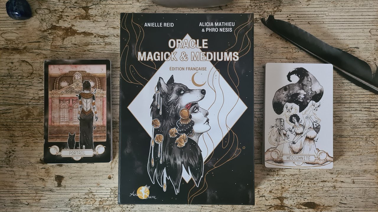 Oracle Magick and mediums (édition française) - YouTube