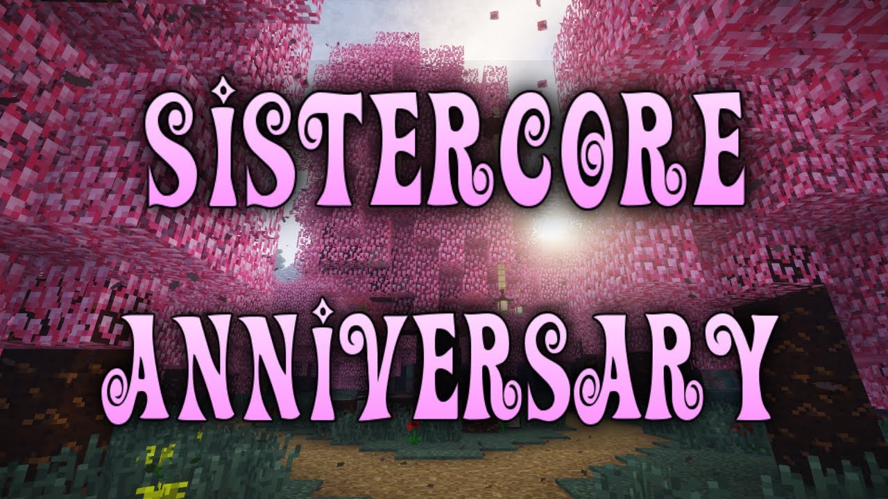Sistercore Anniversary Season Trailer! - YouTube