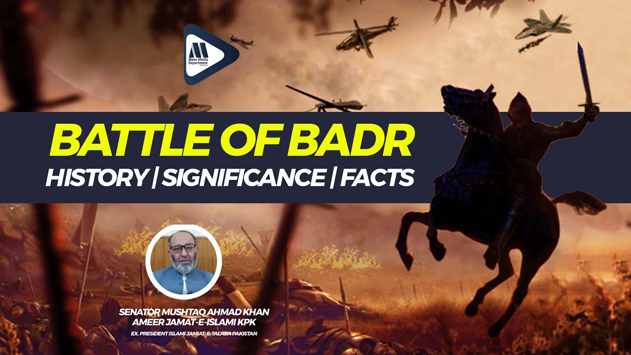 Battle of Badr | History | Significance | Facts - YouTube