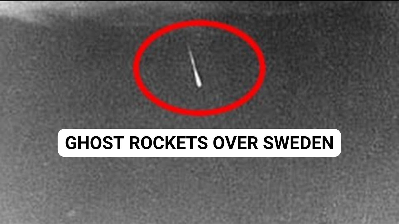 Ghost Rockets Over Sweden - YouTube
