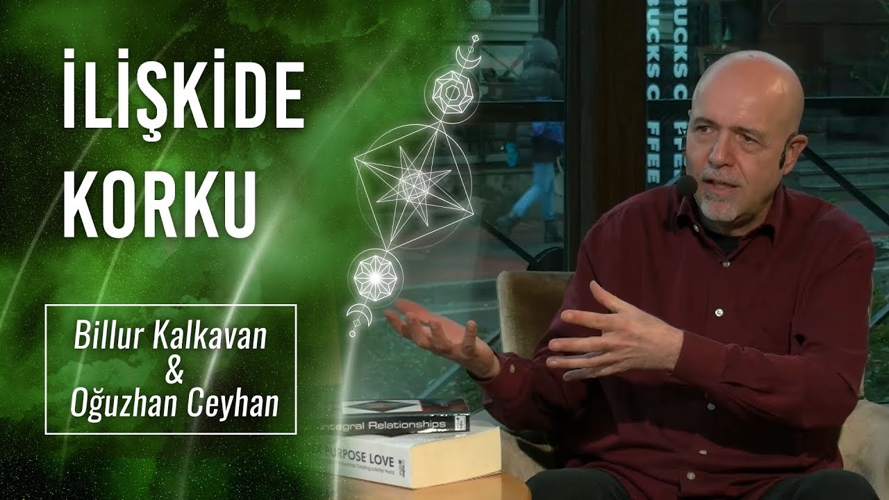 İlişkide Korku - Utanç Dinamiği - Martin Ucik & Billur Kalkavan ( Fear ...