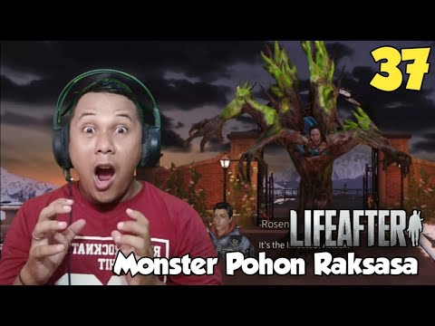 Monster Pohon Raksasa - LifeAfter Mobile Indonesia Part 37 - YouTube