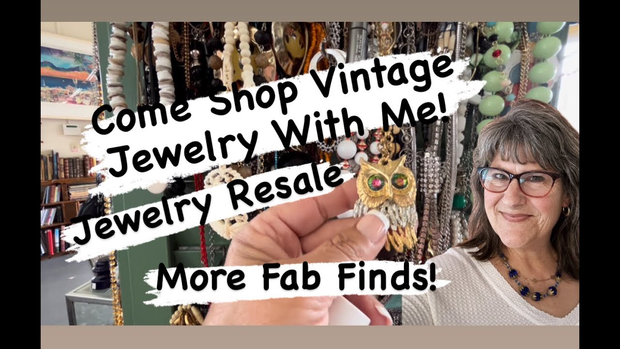 Come Shop with Me! Vintage Jewelry for Resale Haul~ - YouTube