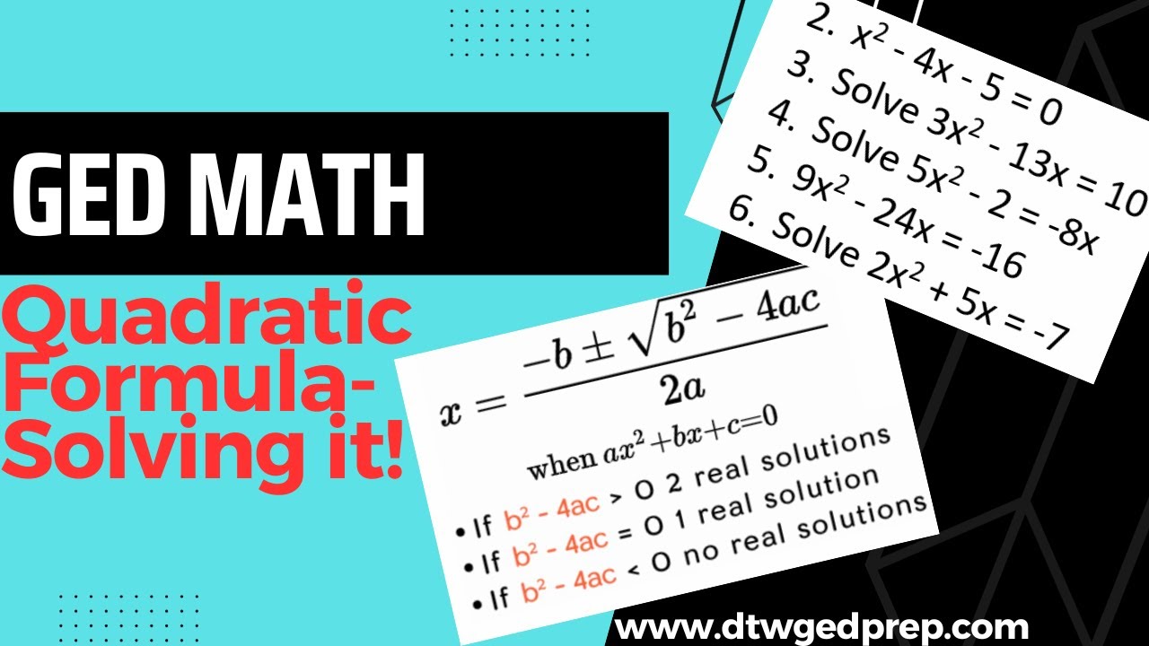 Quadratic Formula, Solving it! - GED Math - YouTube