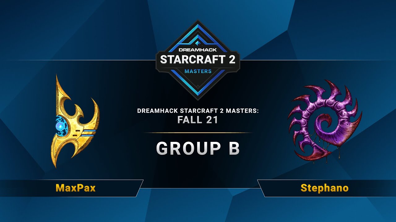 SC2 - MaxPax vs. Stephano - DreamHack SC2 Masters 2021: Fall - Group B ...