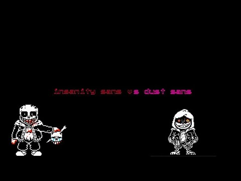 Dust Sans Vs insanity Sans - YouTube