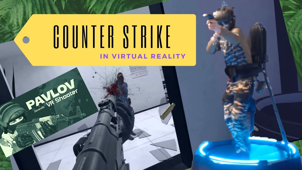 COUNTER STRIKE in Virtual Reality (Pavlov VR/Kat Walk Mini) - YouTube