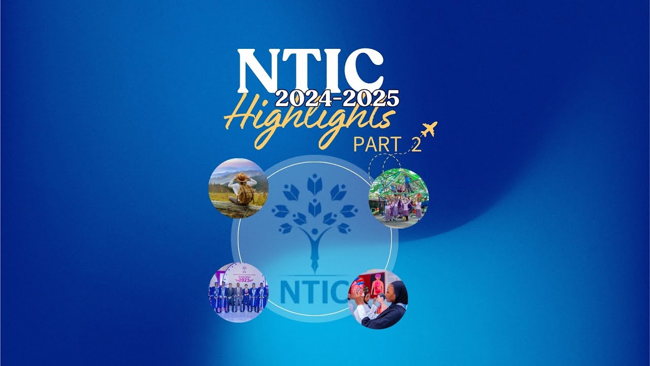 NTIC School 2024/2025 Academic Year Highlights Part 2 #ntic #school # ...