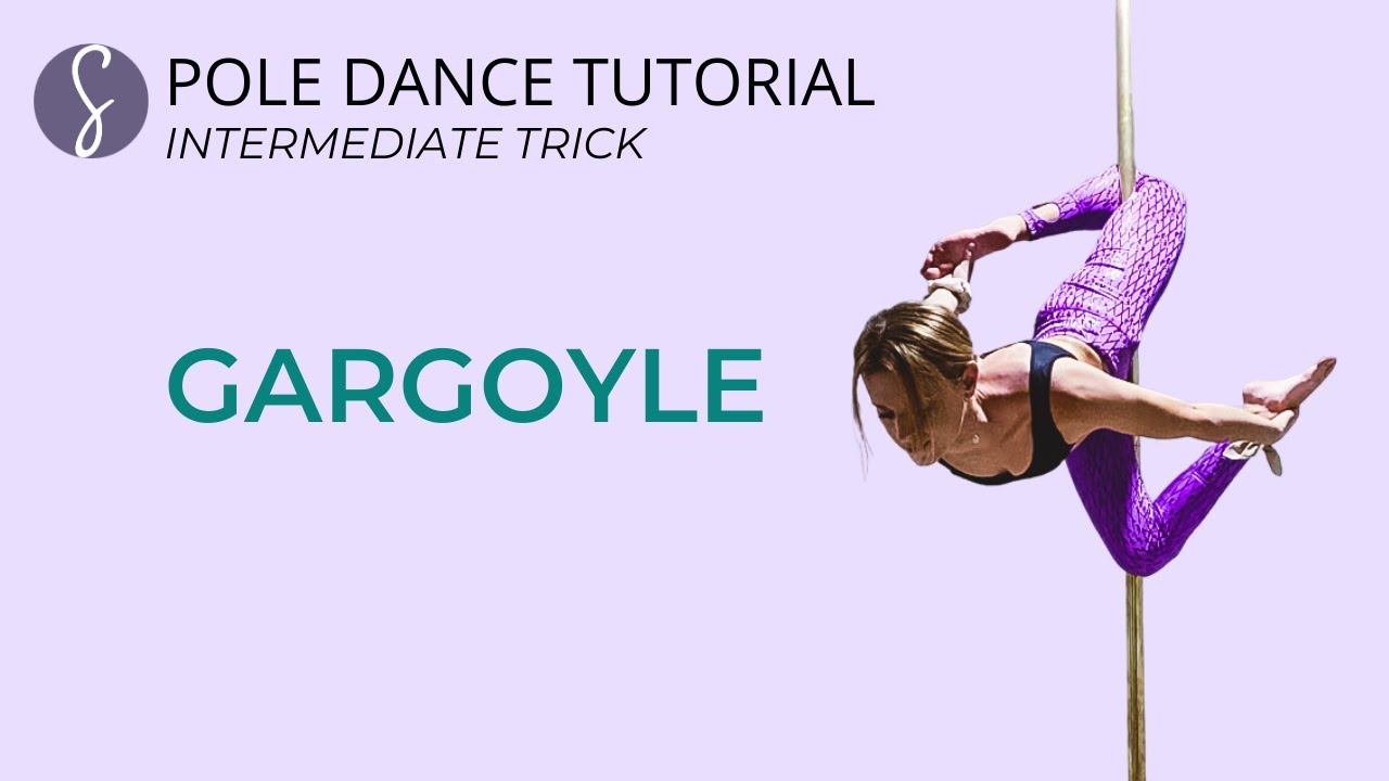 Pole Trick Tutorial: Gargoyle (Intermediate Trick) - YouTube