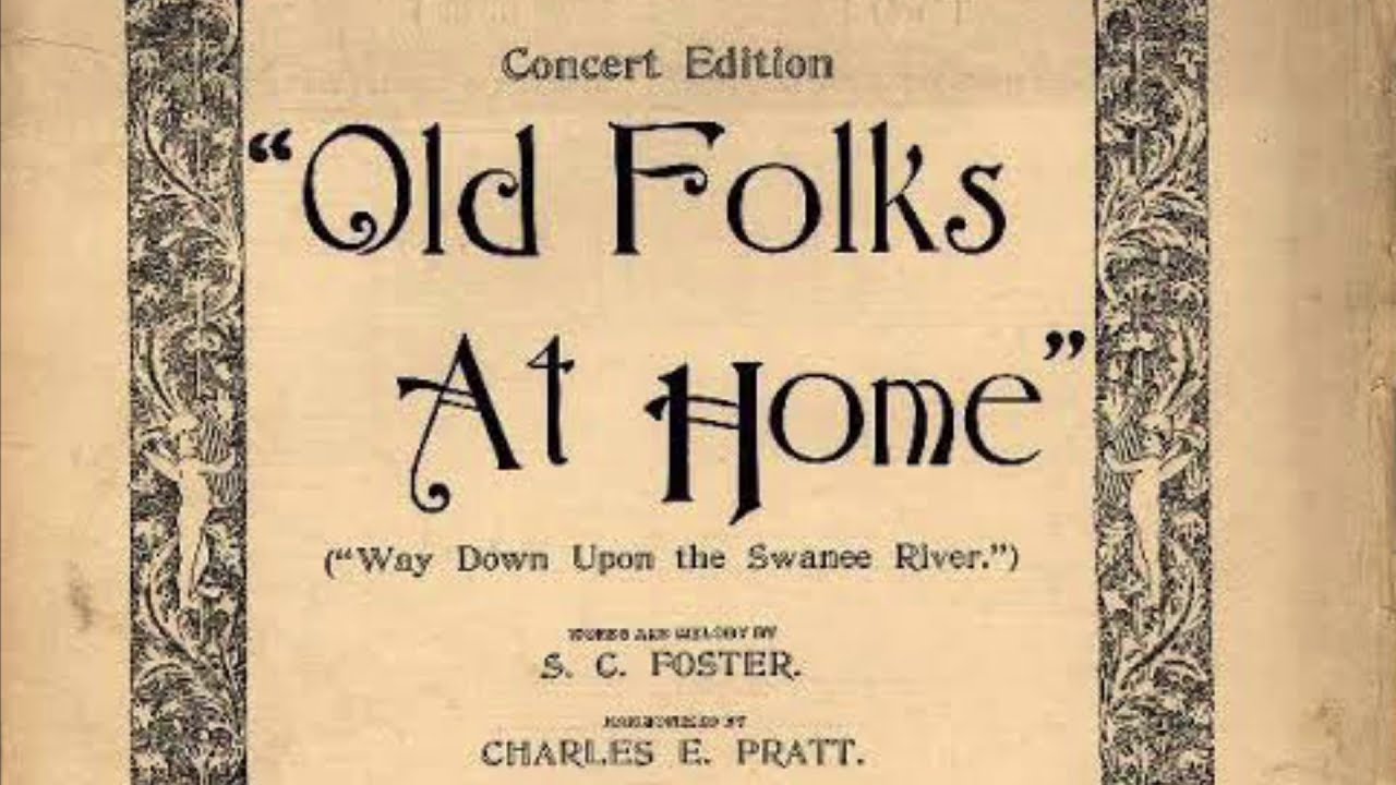 317. OLD FOLKS AT HOME (WAY DOWN UPON THE SWANEE RIVER)//SING ALONG ...