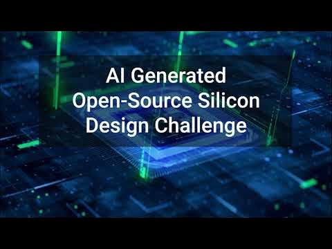 AI Generated Open Source Chip Design Contest - YouTube