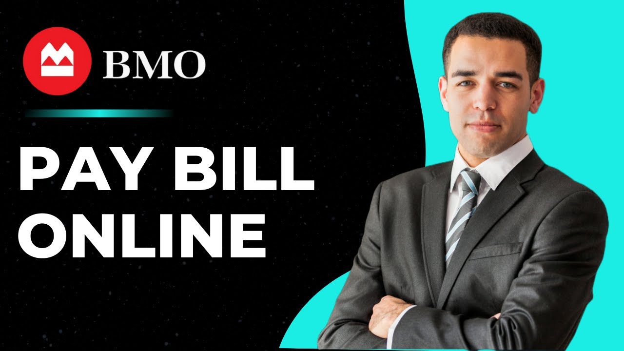 Pay Bill BMO | Bank of Montreal Online Bill Payment | BMO Credit Card ...