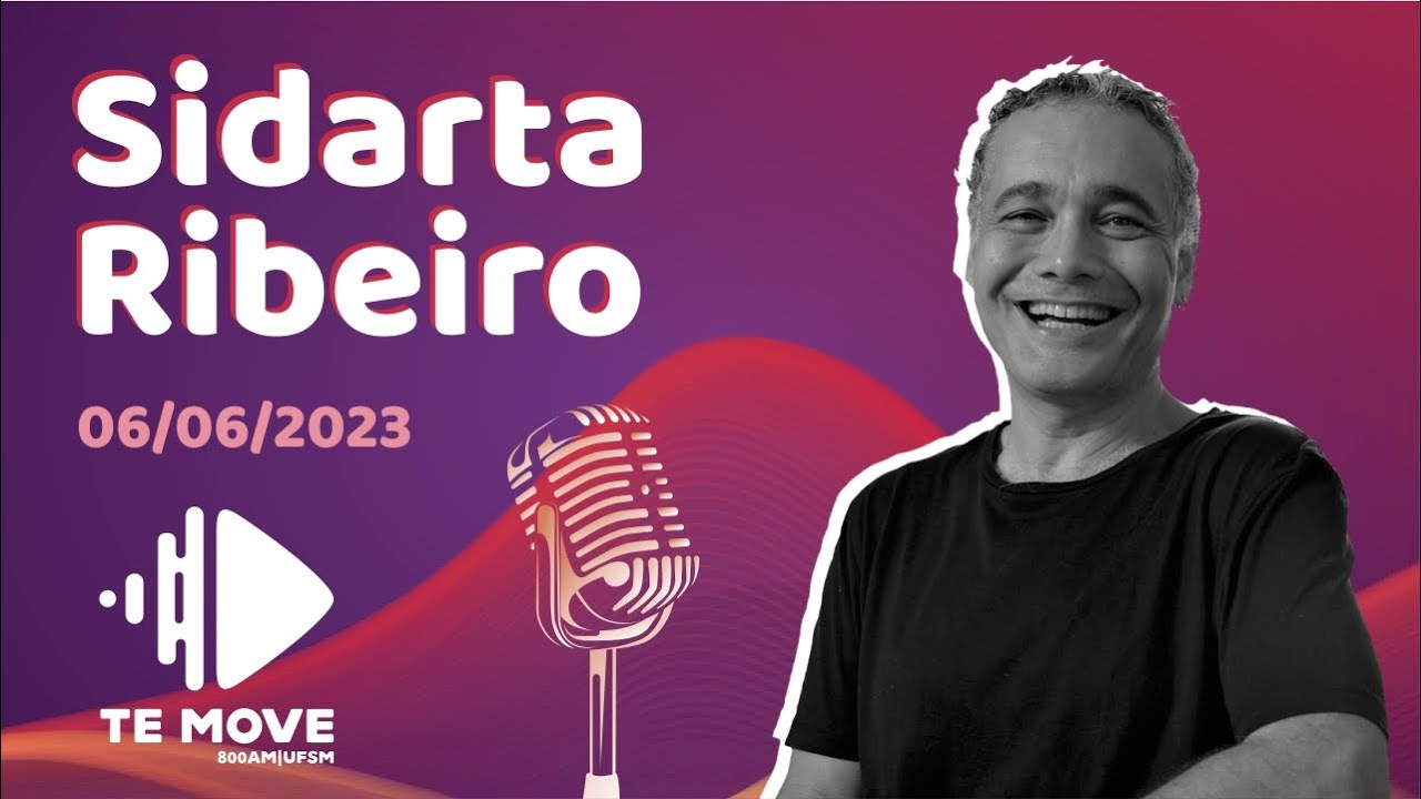 Te Move 51 Programa - Prof. Sidarta Ribeiro - YouTube