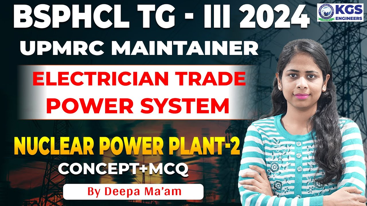 BSPHCL TG-III 2024/UPMRC Maintainer Electrician Trade Power System ...