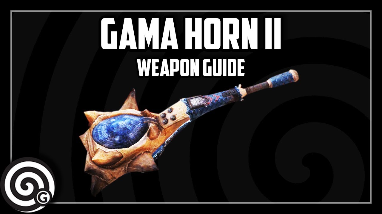 Monster Hunter World | Gama Horn (Hunting Horn) - Weapon Guide - YouTube