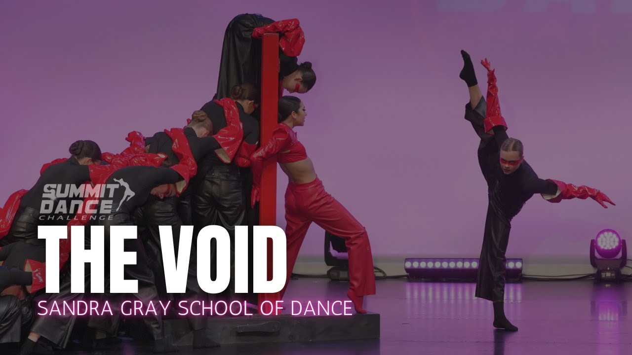 The Void - Sandra Gray School Of Dance - Summit Dance Challenge ...