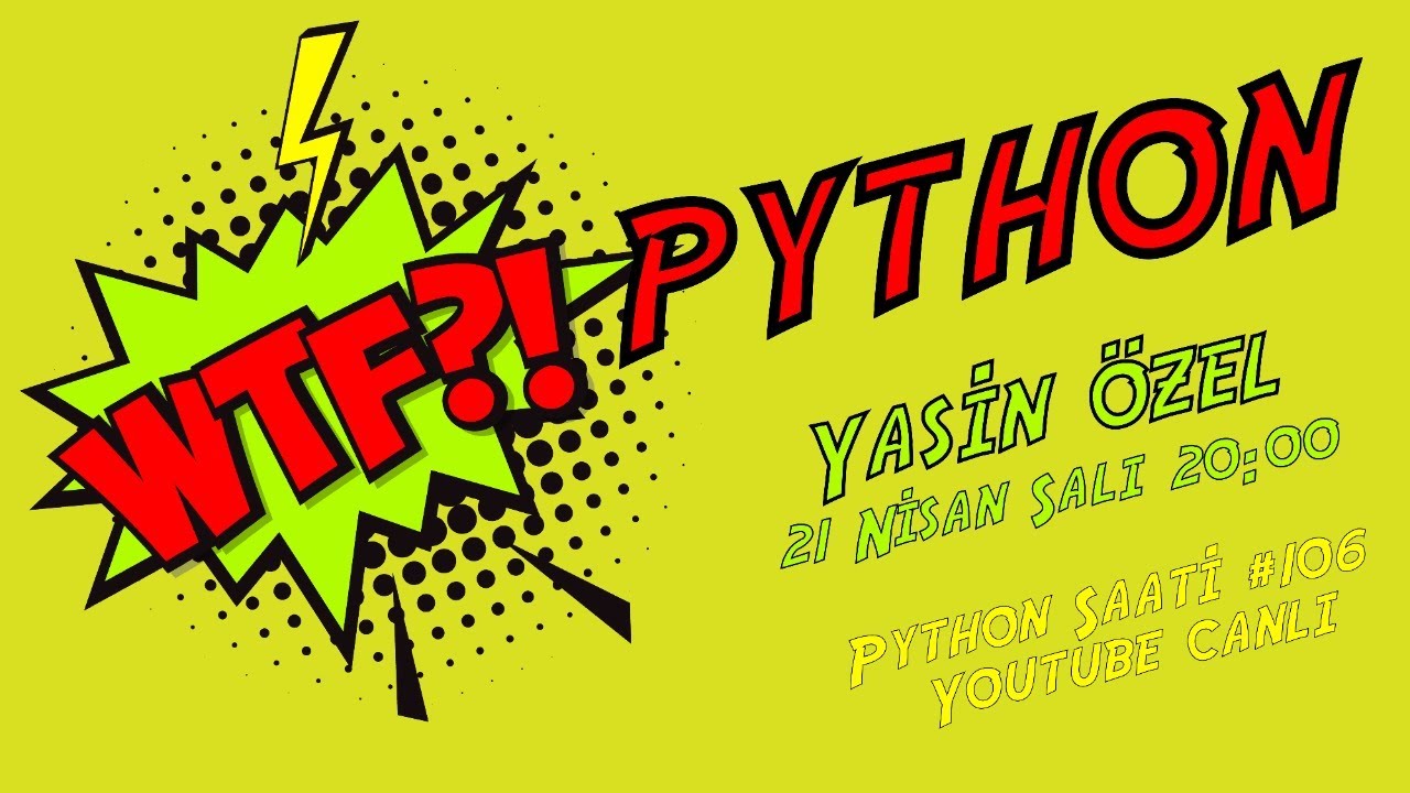 Python Saati #106 - WTF Python - YouTube