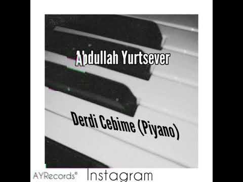 Abdullah Yurtsever - Derdi Cebime (Instagram)