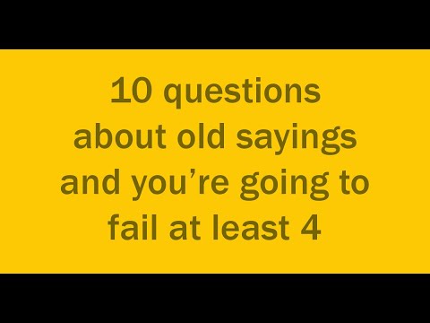 Quiz about old sayings - YouTube
