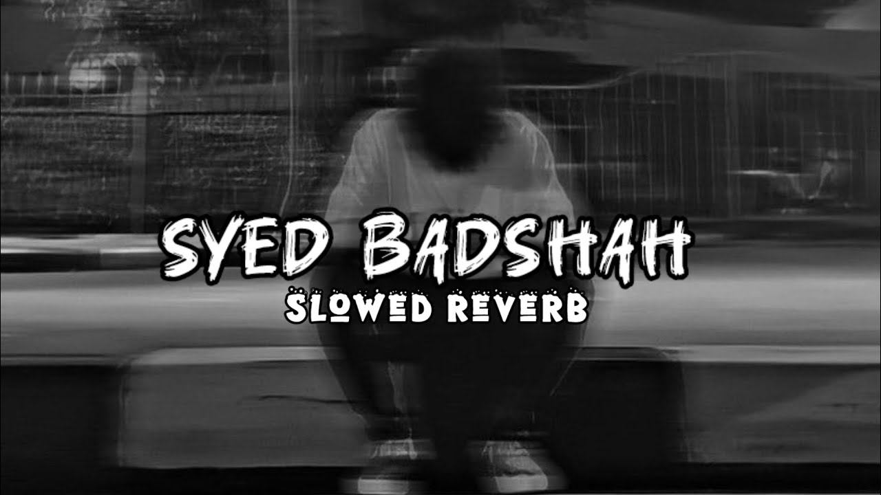 Syed Badshah ( Slowed + Reverb ) Noha - Nadeem Sarwar - YouTube