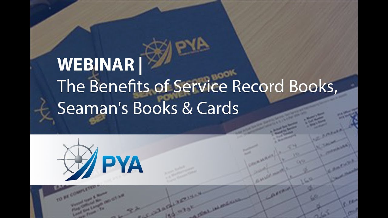 PYA Webinar: The Benefits of Service Record Book & Seaman's Books - YouTube